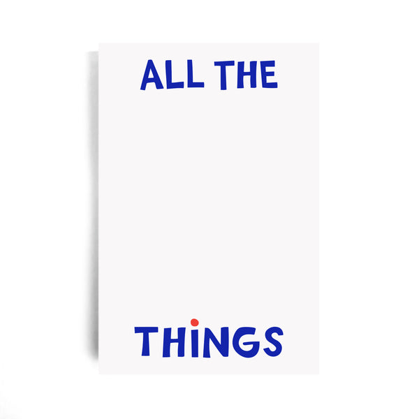 All The Things Notepad – Leland gal